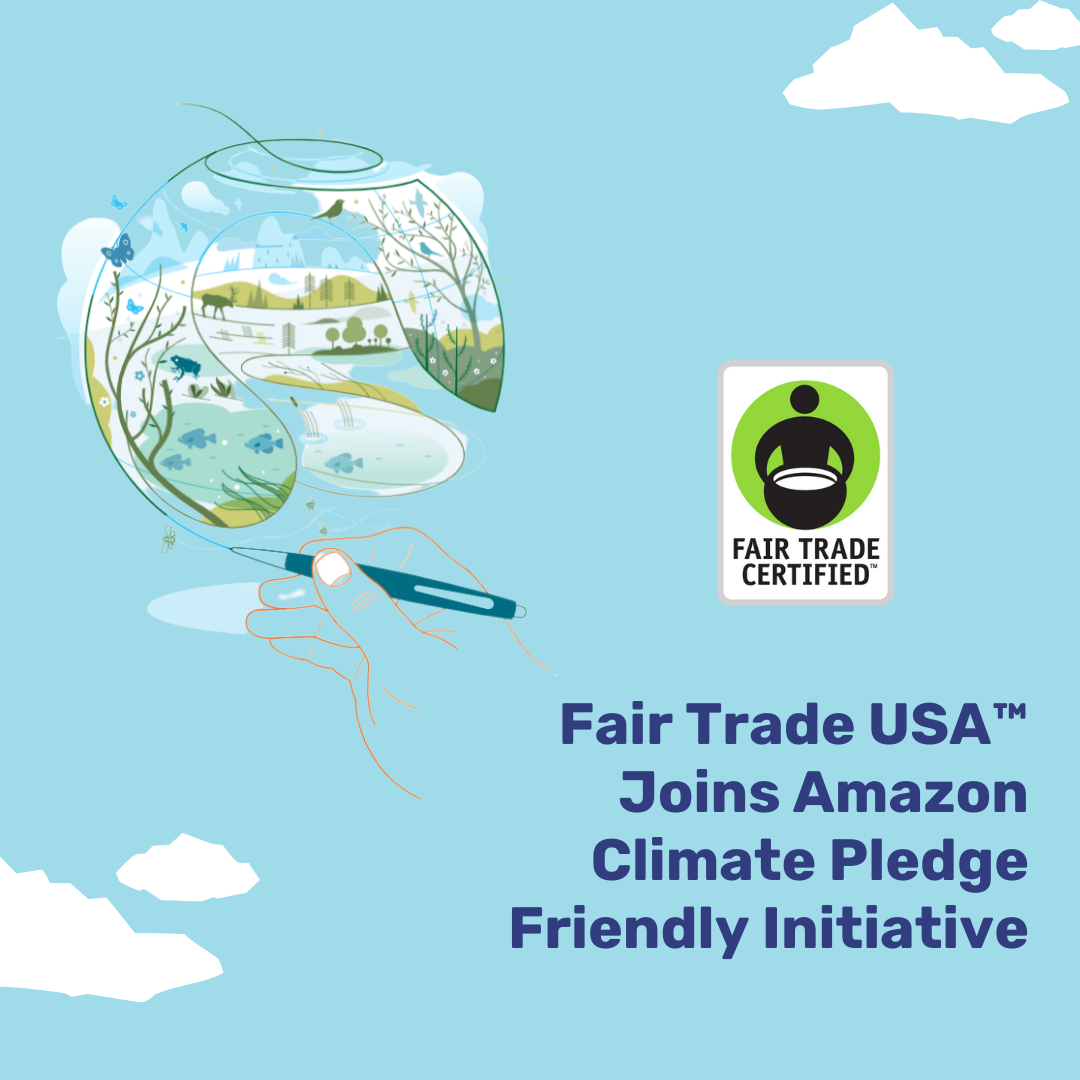 Fair Trade USA Factory Production Standard 2.0 Transformation