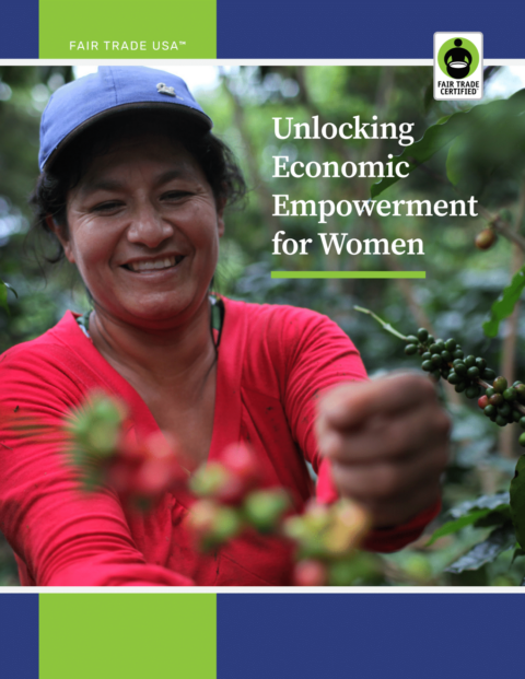 How Fair Trade Promotes Gender Equality & Empowers Women